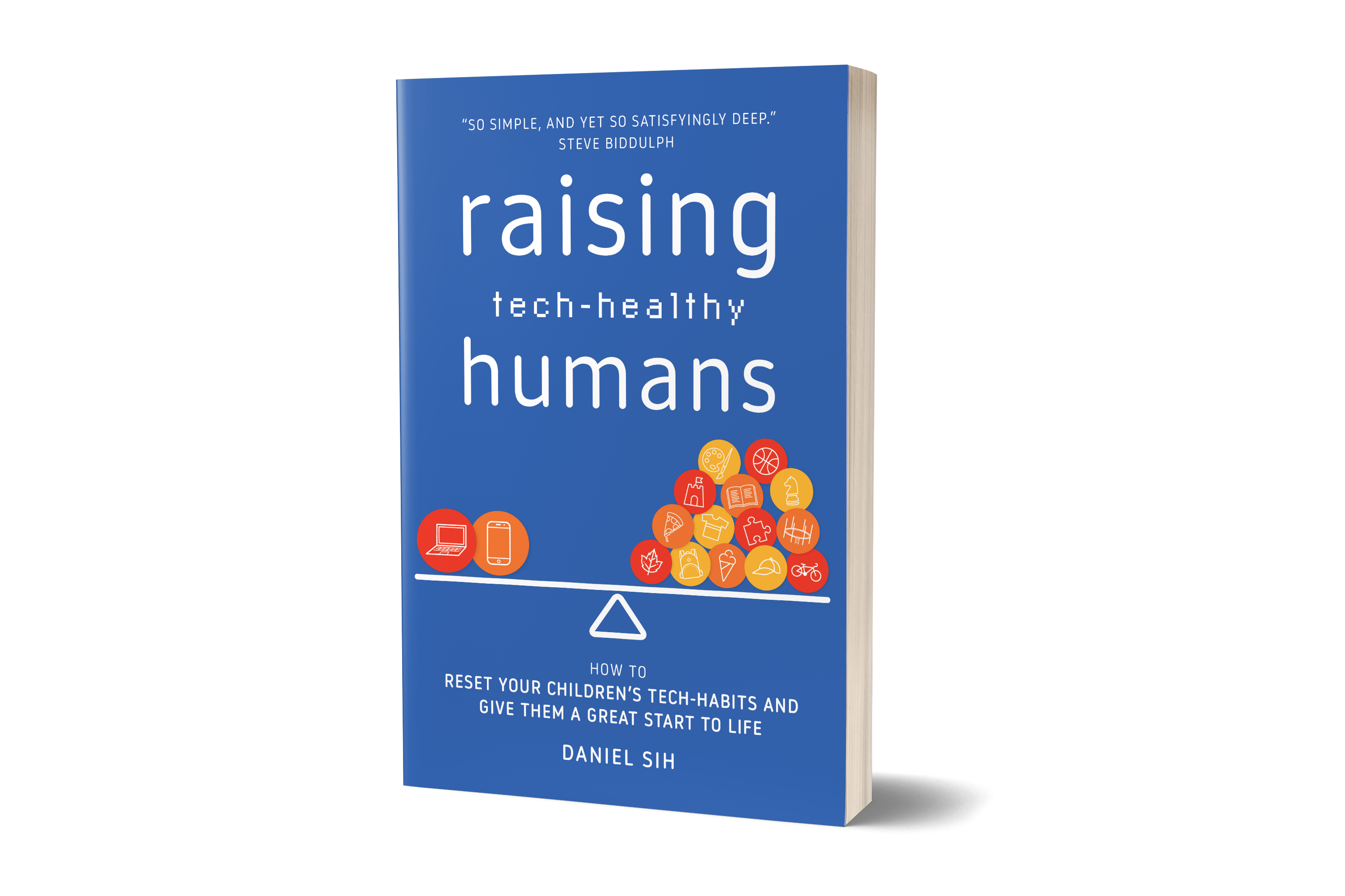 Raising Tech-Healthy Humans - Fullers Bookshop
