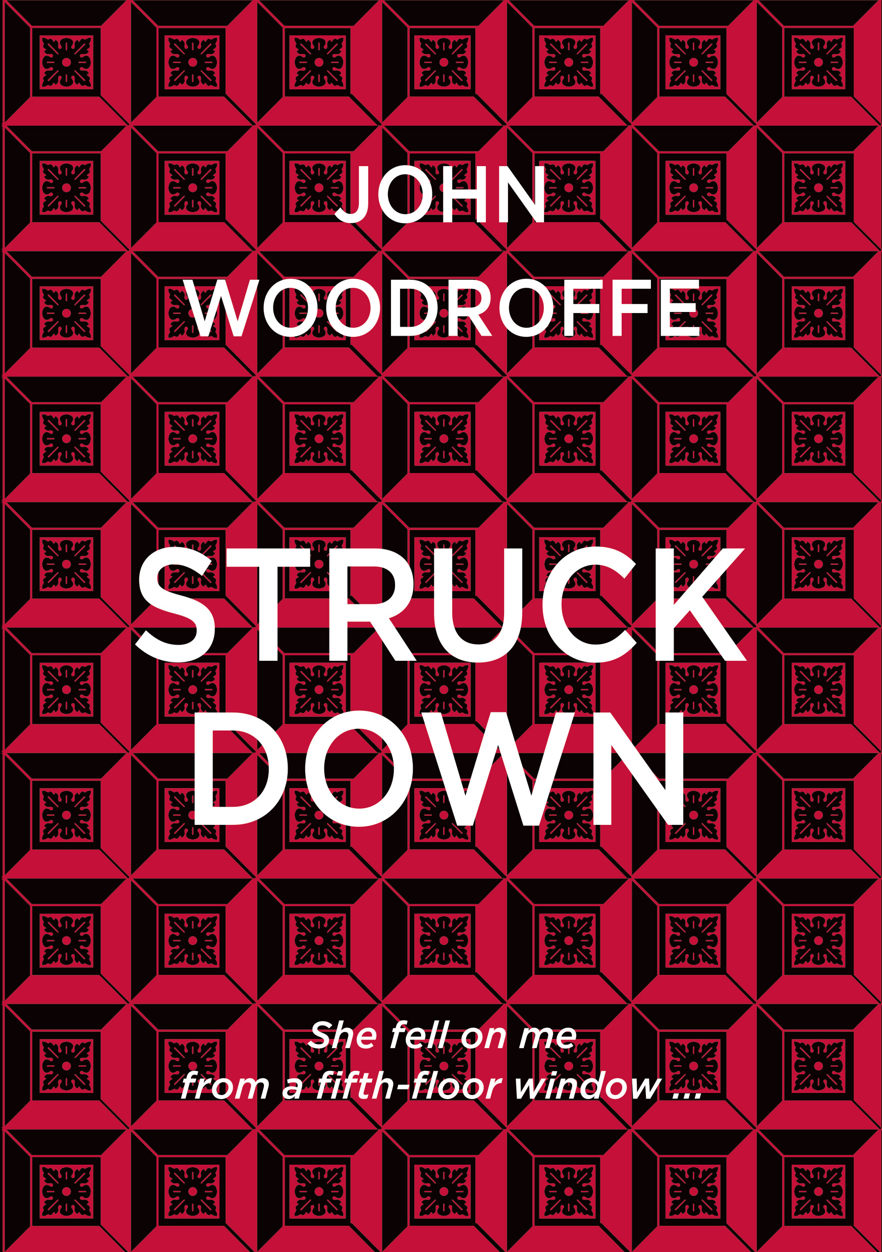 Struck Down: John Woodroffe in conversation with David Brill - Fullers ...